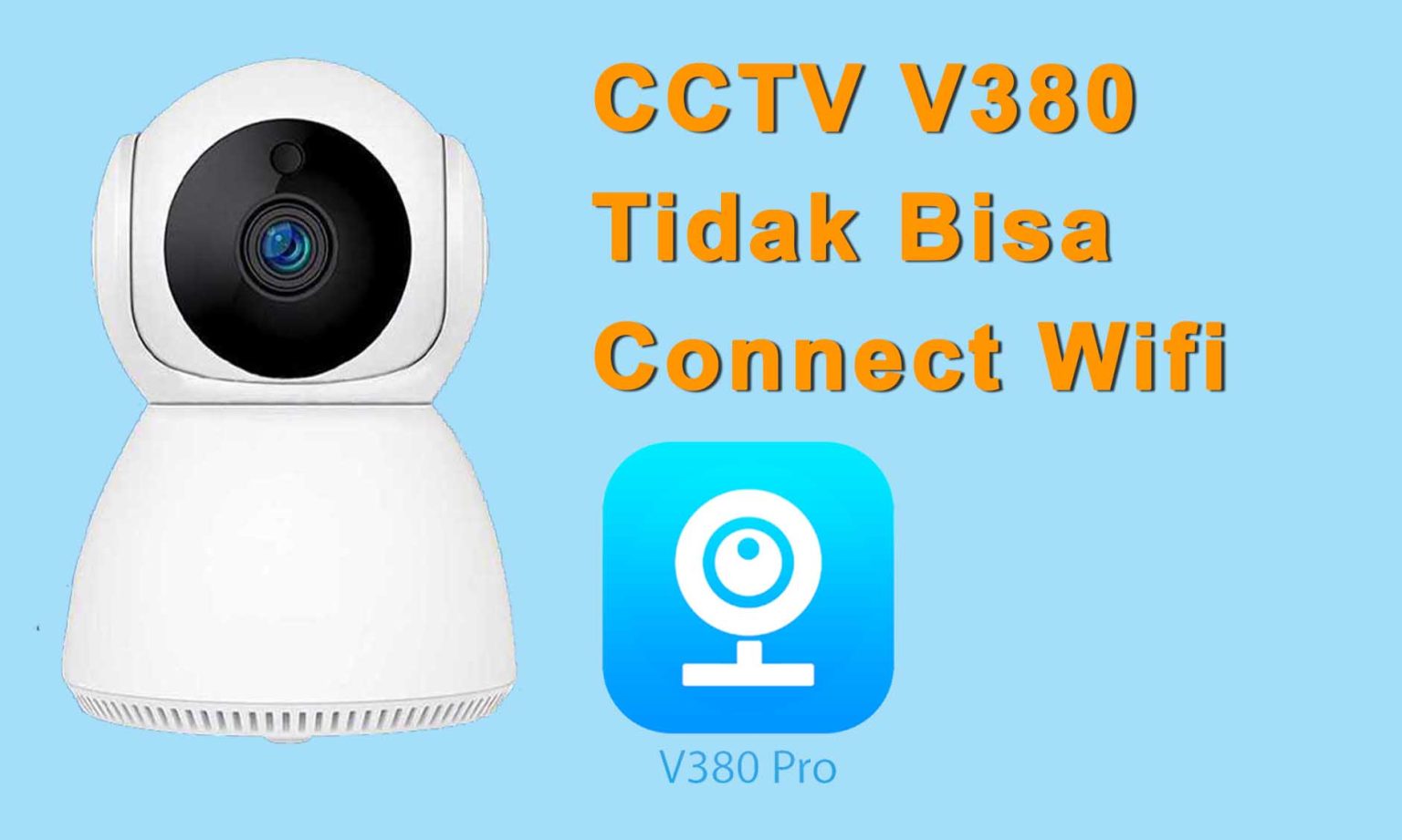 Cara Setting CCTV V380 Agar bisa Online - BagusCCTV | Jasa Pasang CCTV Jakarta & Jabodetabek