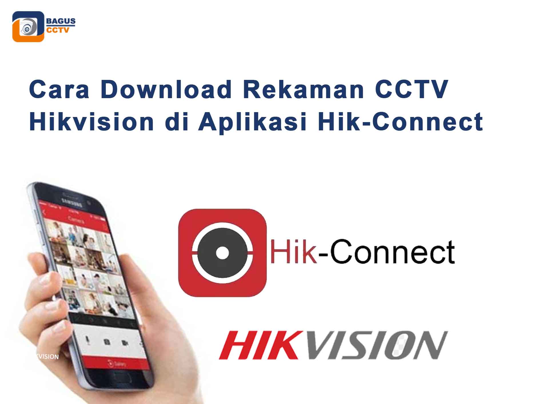 Cara Download Rekaman CCTV Hikvision di Aplikasi Hik Connect - BagusCCTV | Jasa Pasang CCTV ...