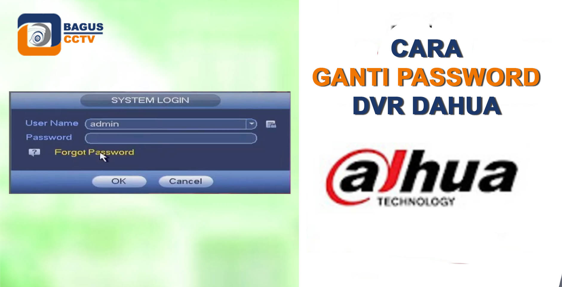 Cara Ganti Password DVR Dahua (Update 2024) - BagusCCTV | Jasa Pasang CCTV Jakarta & Jabodetabek